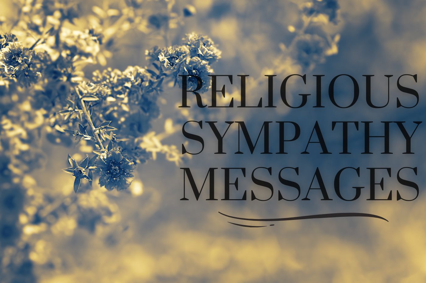 Religious Sympathy Messages For Condolence Cards